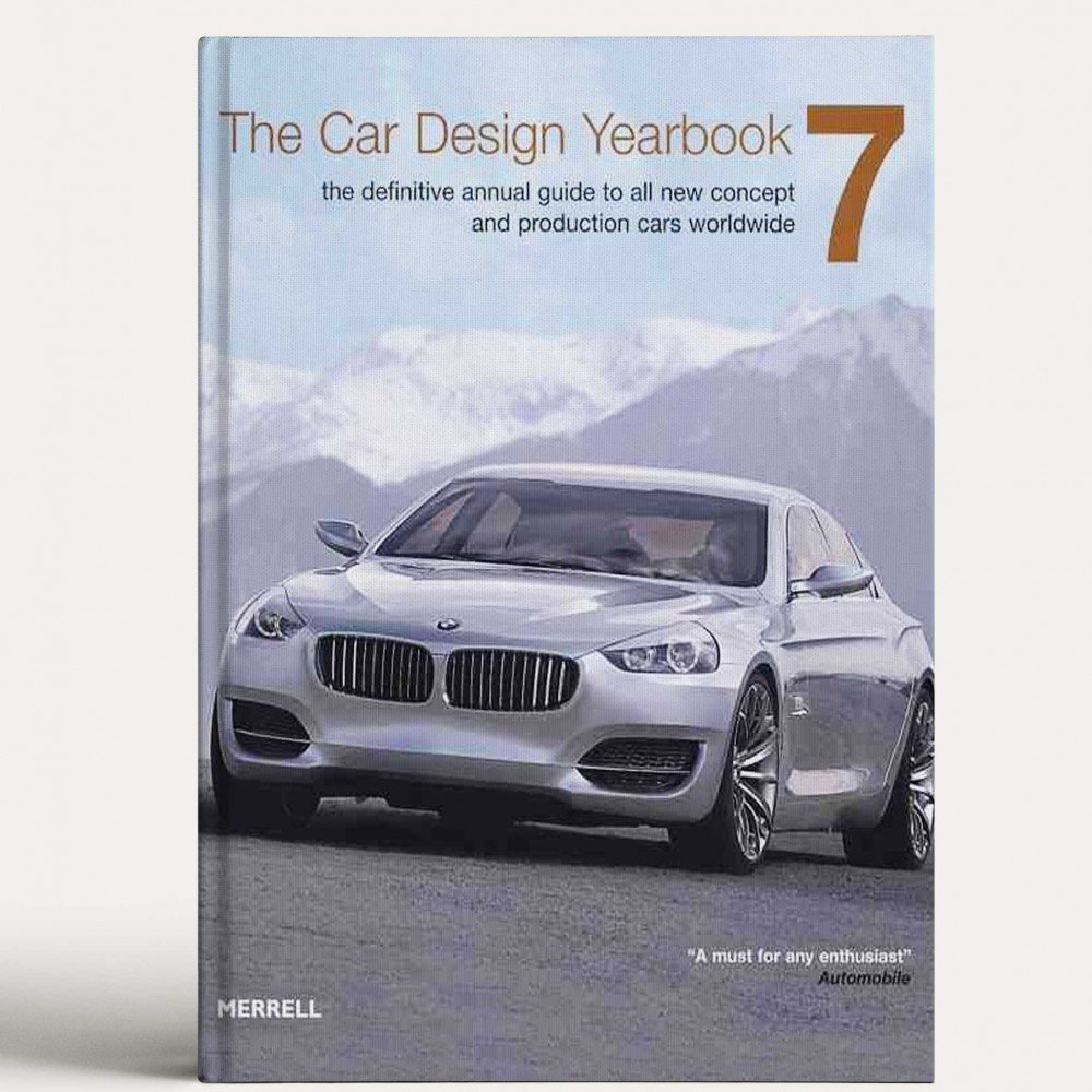The Car Design Yearbook 7: The Definitive Annual Guide to All New ...